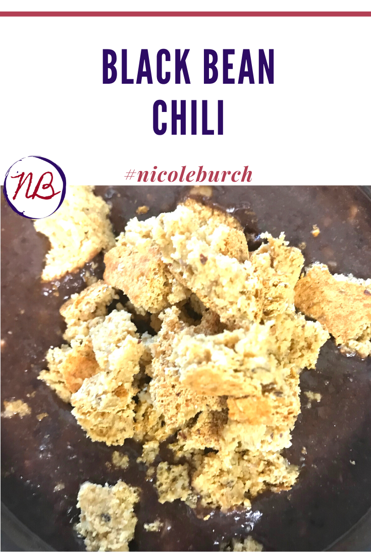 Black Bean Chili – Life in the Treehouse With Nicole Burch